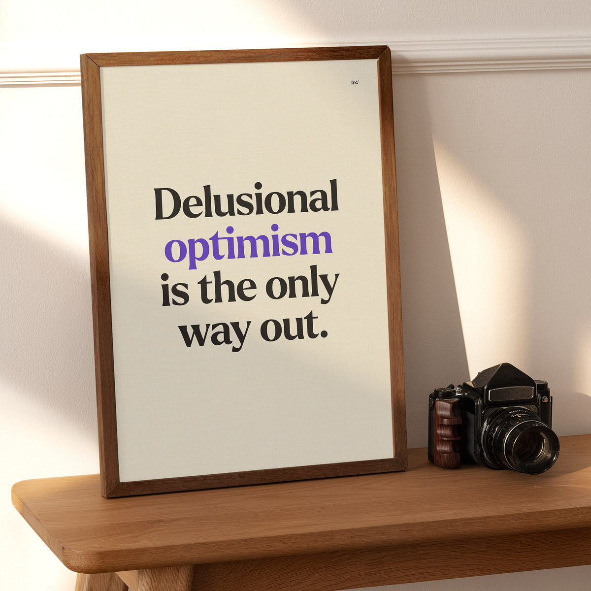 Delusional Optimism Poster – The Posty Club